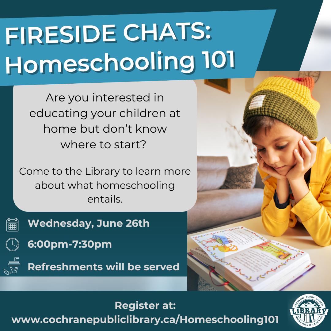 Fireside Chats - Homeschooling 101 | Town of Cochrane